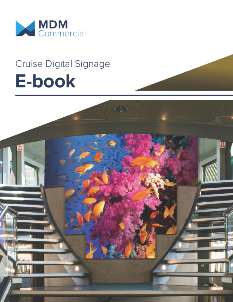 MDM Commercial Cruise Digital Signage ebook - MDM